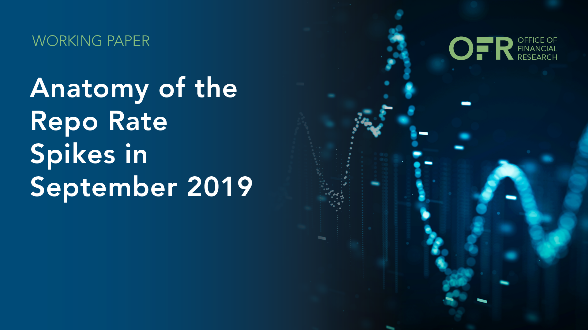 Anatomy of the Repo Rate Spikes in September 2019 | Office of Financial ...